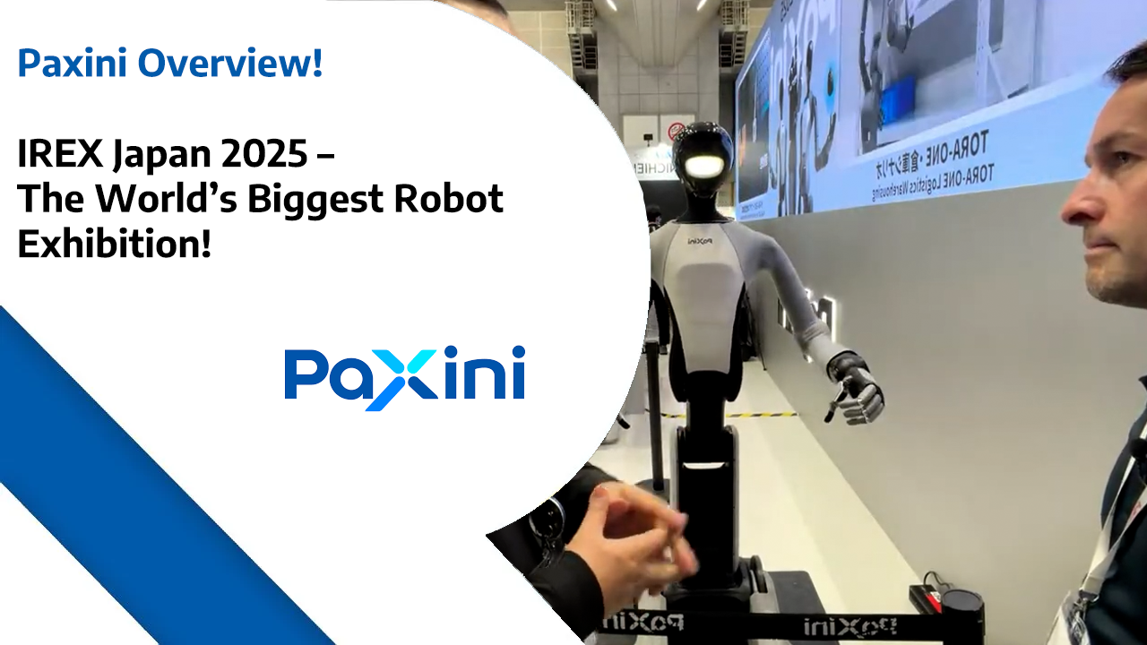Paxini Overview! – IREX Japan 2025 – The World’s Biggest Robot ...